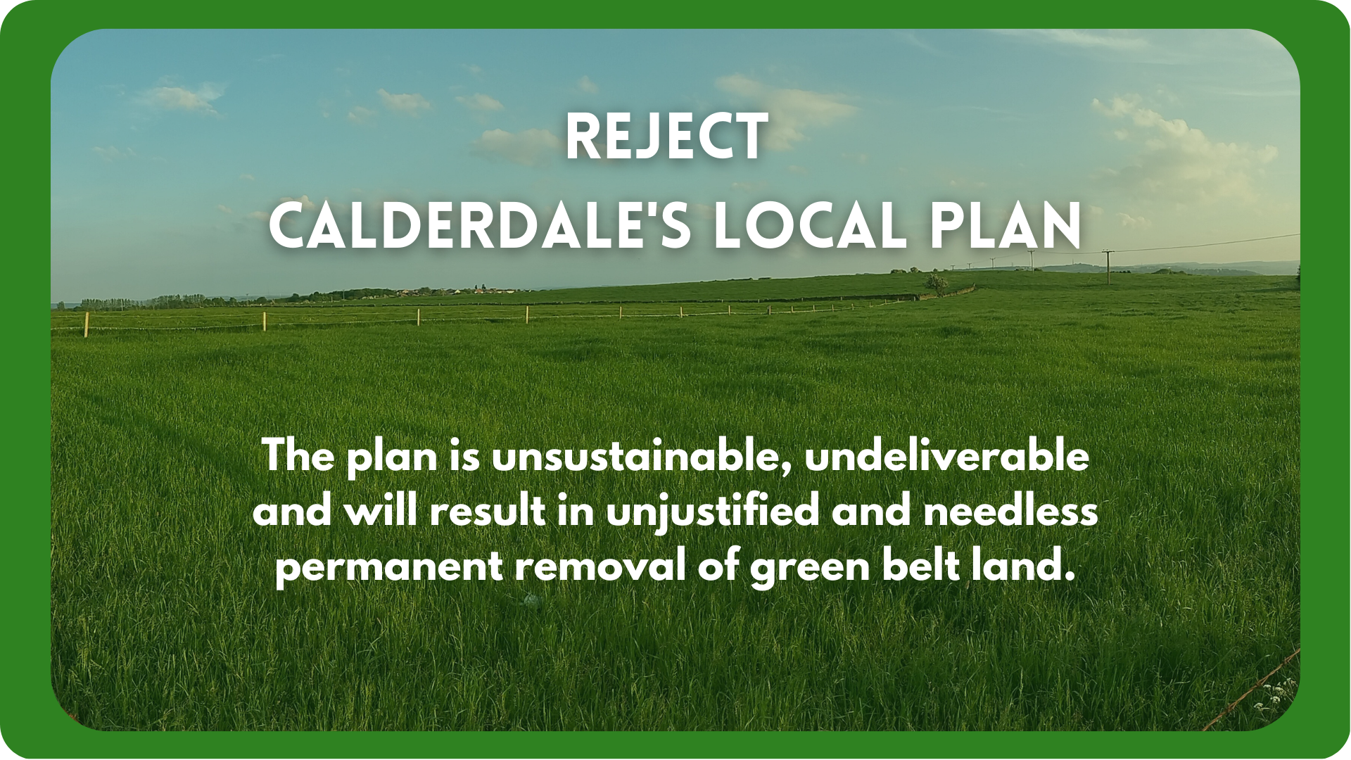 Reject Calderdale's Local Plan